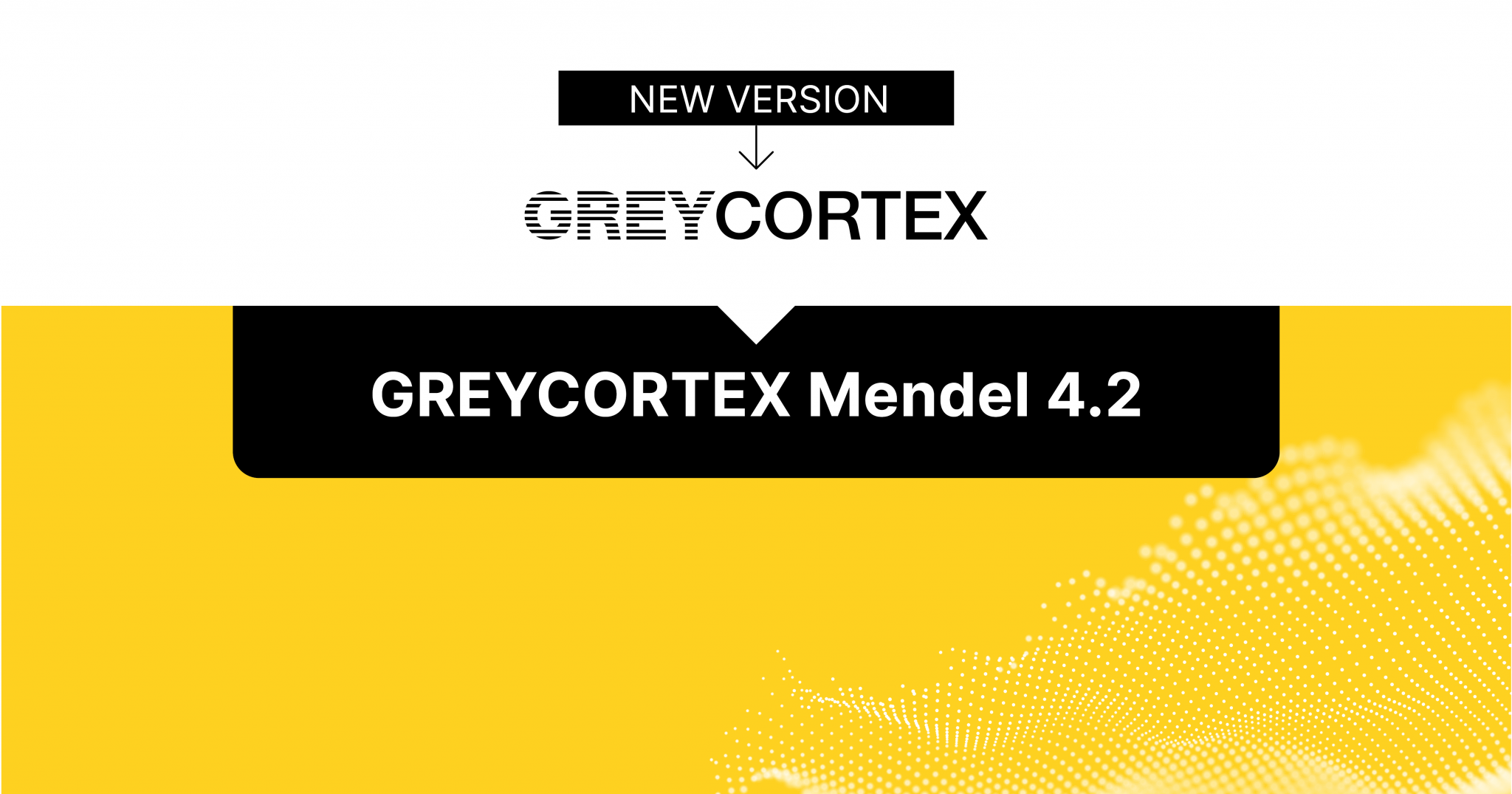 Introducing GREYCORTEX Mendel 4.2 | GREYCORTEX